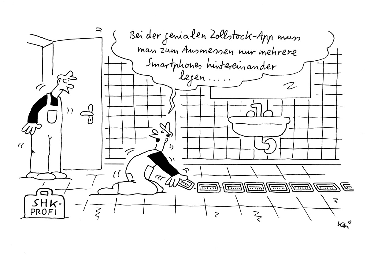 Der Cartoon: Zollstock-App - SHK Profi